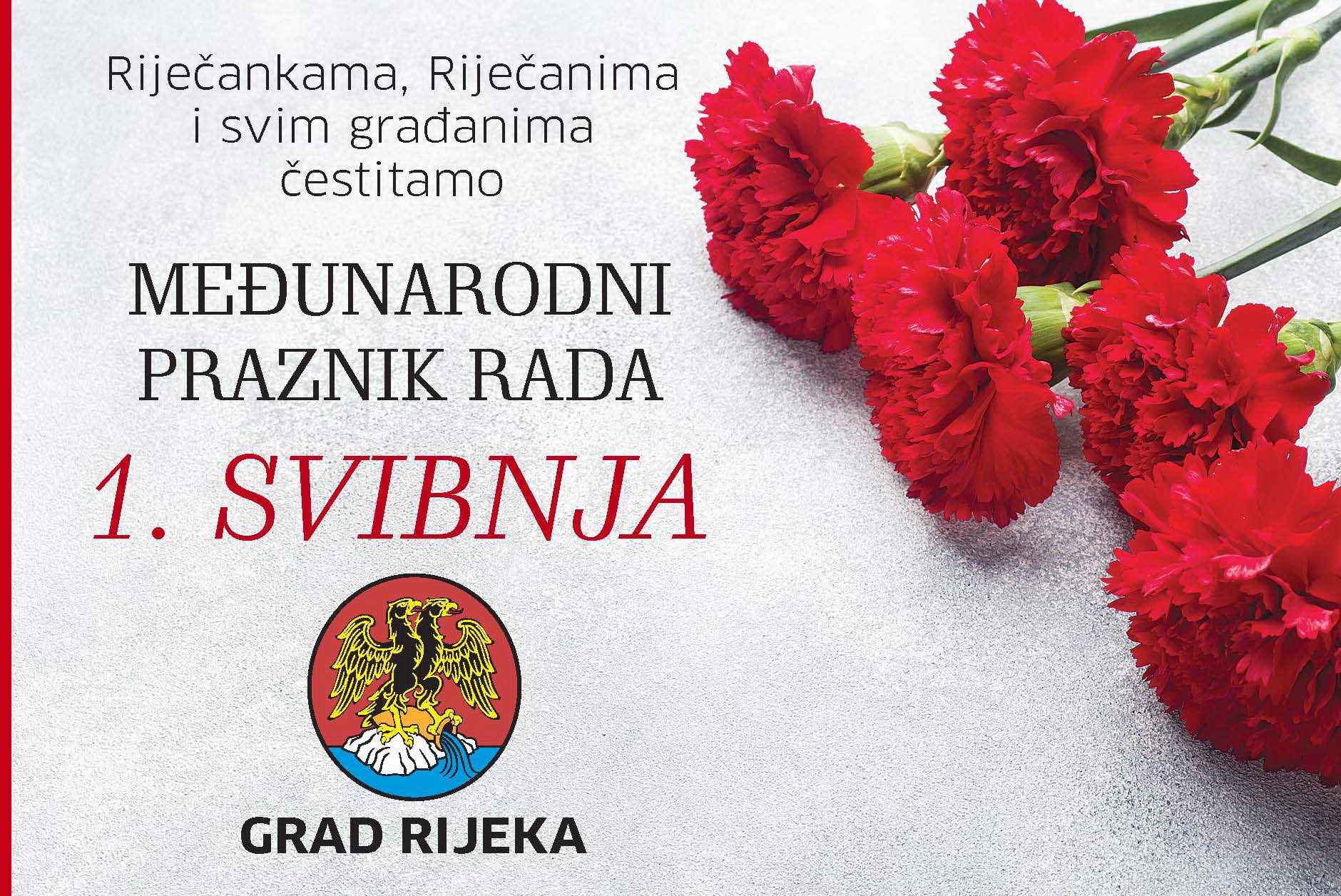 Čestitamo 1. svibnja Međunarodni praznik rada – Grad Rijeka