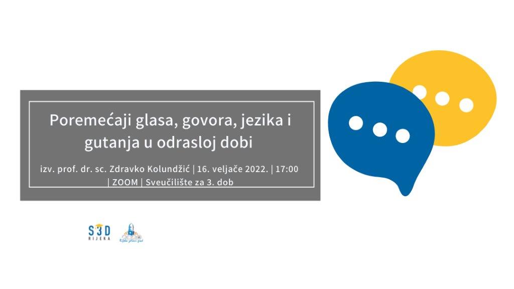 „Poremećaji glasa, govora, jezika i gutanja u odrasloj dobi“ – novo predavanje Sveučilišta za 3 ...
