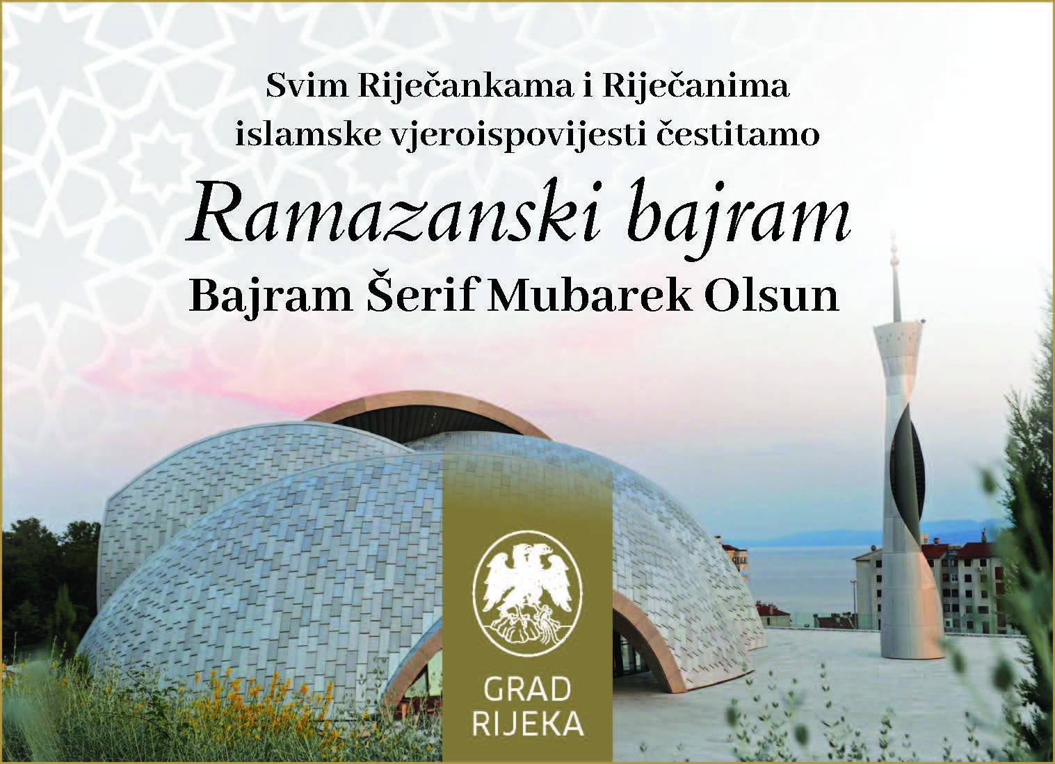 Čestitamo Ramazanski bajram – Grad Rijeka